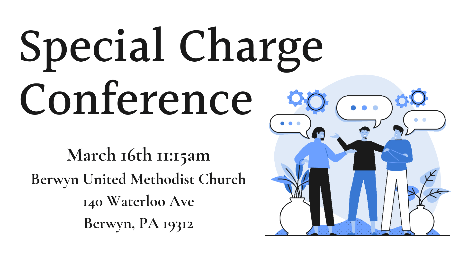 Special Session of Charge Conference - March 16th | Berwyn UMC | Berwyn UMC